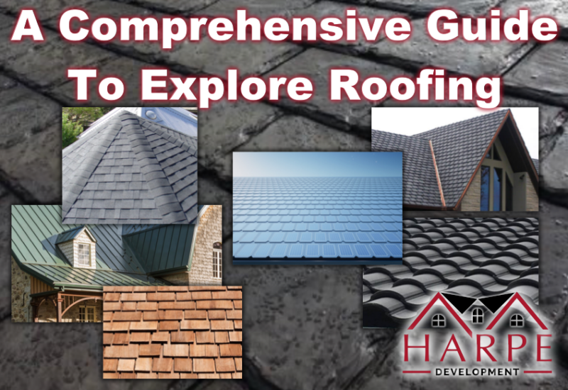 A Comprehensive Guide to Explore the Various Types of Roofing for New ...